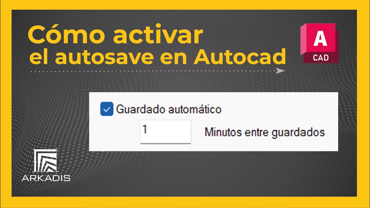 Como activar el autosave o guardado automático en Autocad? - YouTube