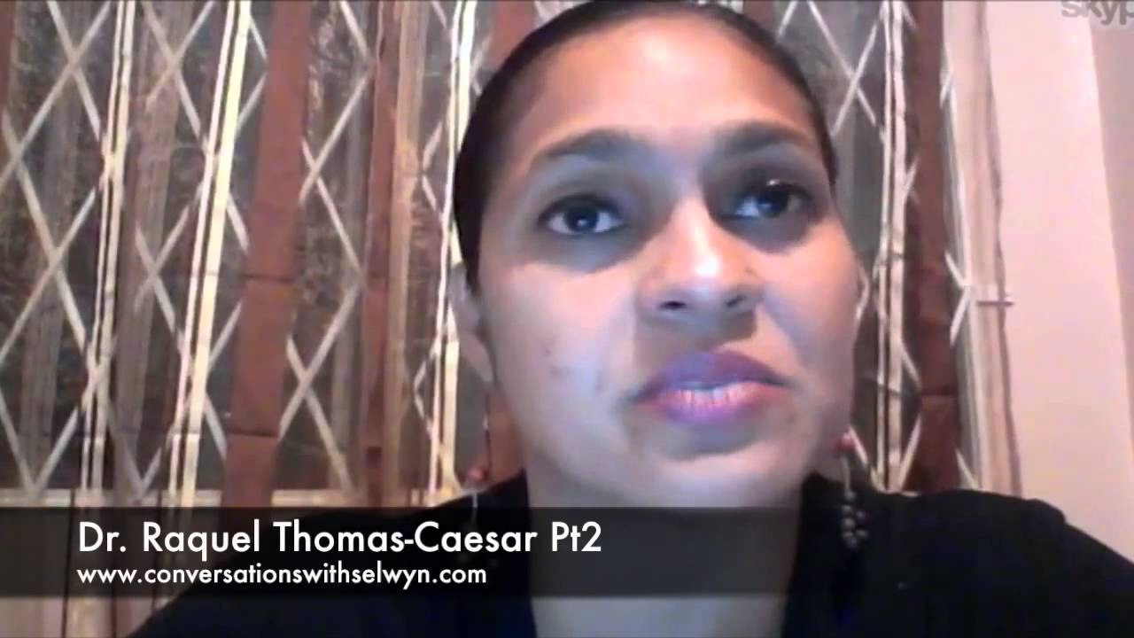 Dr Raquel Thomas-Caesar Pt2 - YouTube