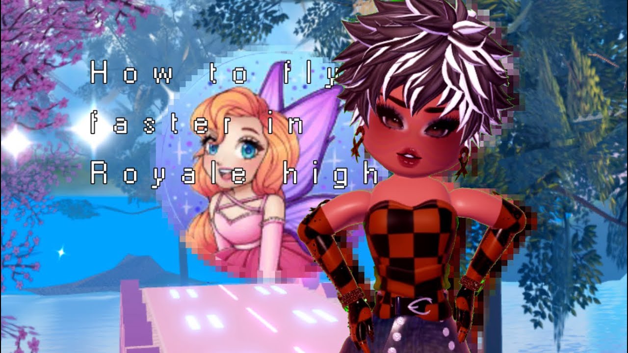 🧚‍♀️ HOW TO FLY FASTER IN ROYALE HIGH! 🧚‍♀️ // HOW TO: ROYALE HIGH [ep ...