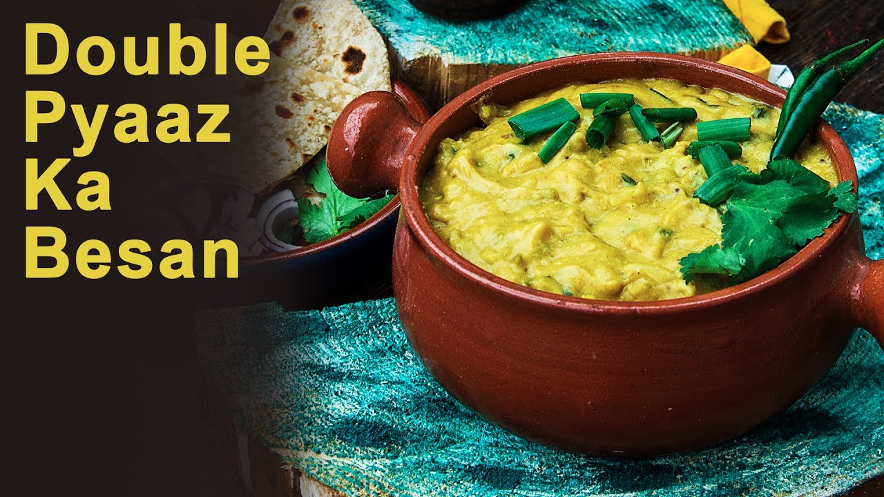 How To Make Double Pyaaz Ka Besan | Besan Ki Sabji Video Recipe | Onion ...