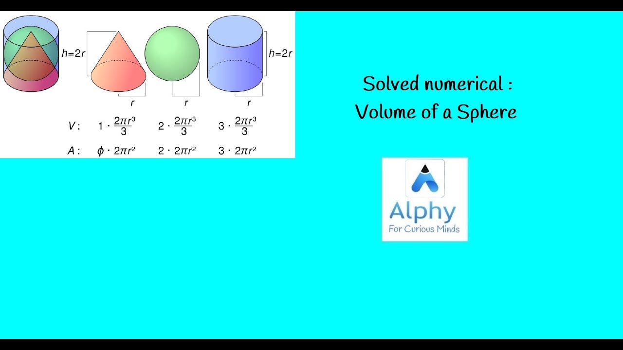 Numerical | Volume of a Sphere | 9th CBSE | ALPHY - YouTube