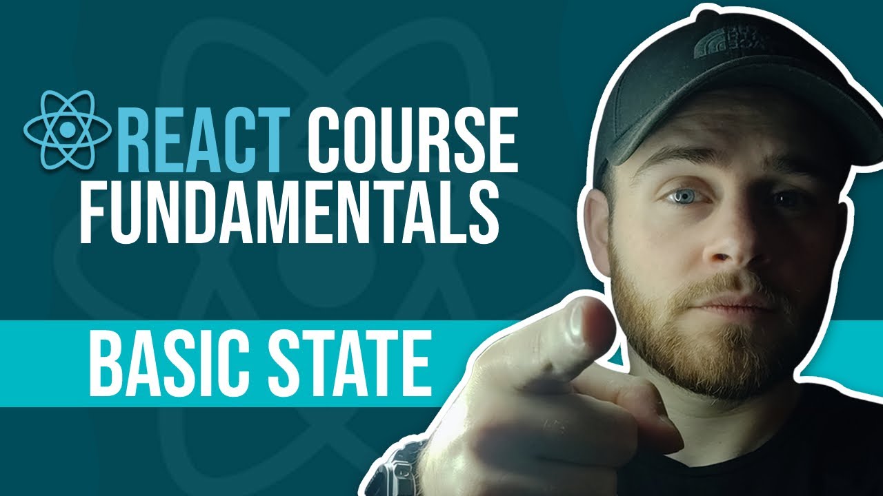React Course - Fundamentals - Basic State - YouTube