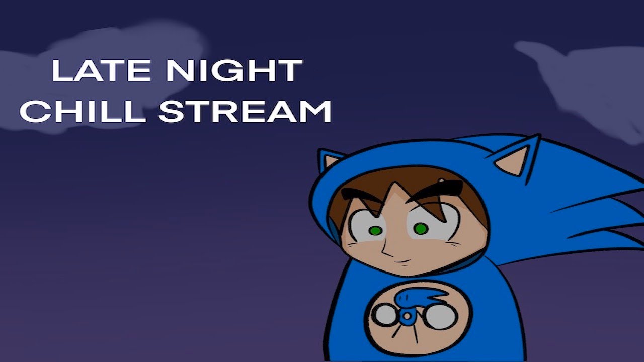 Sunday Night Chill Stream - YouTube