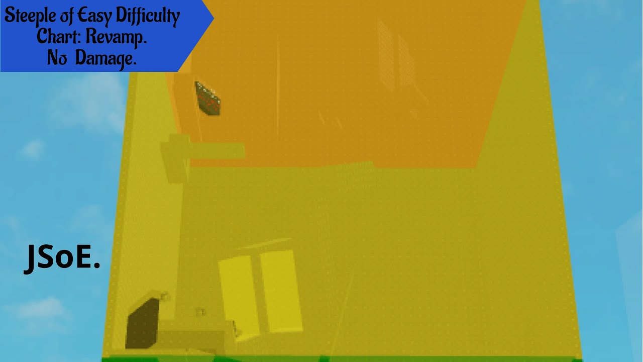 JSoE, Steeple of Easy Difficulty Chart: Revamp. Damageless. (JToH Fan ...