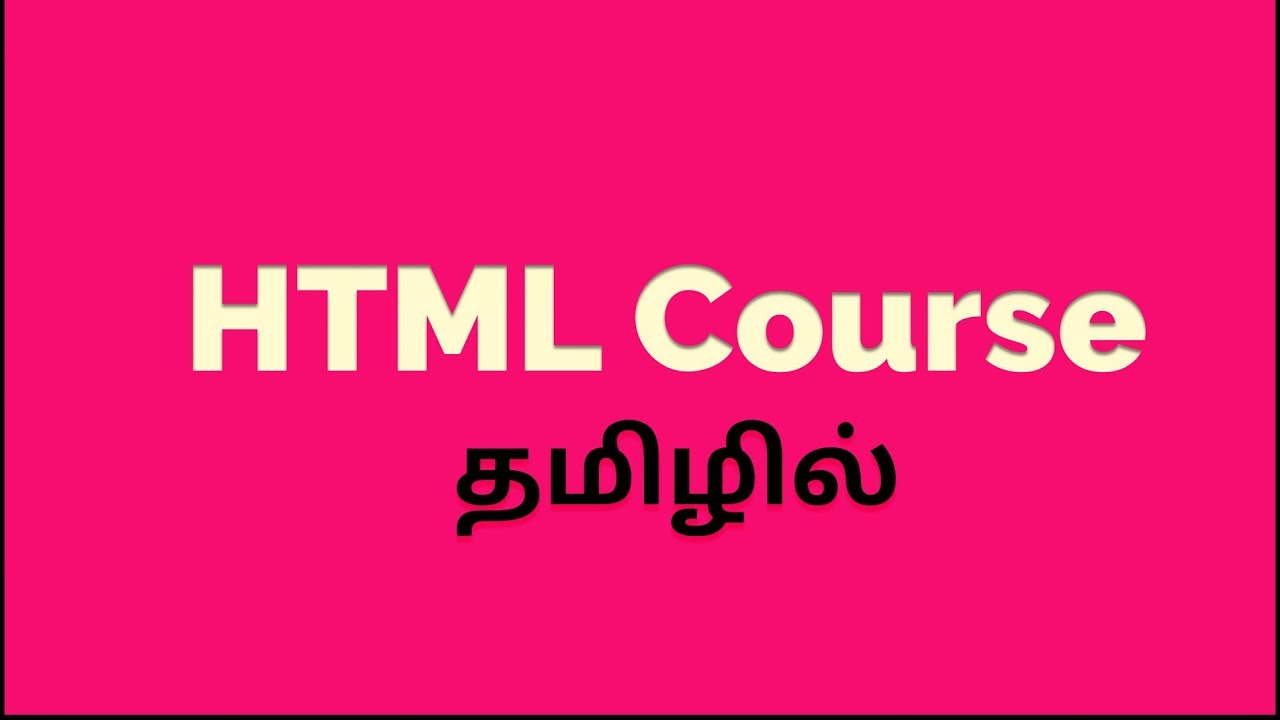 Html In Tamil Youtube
