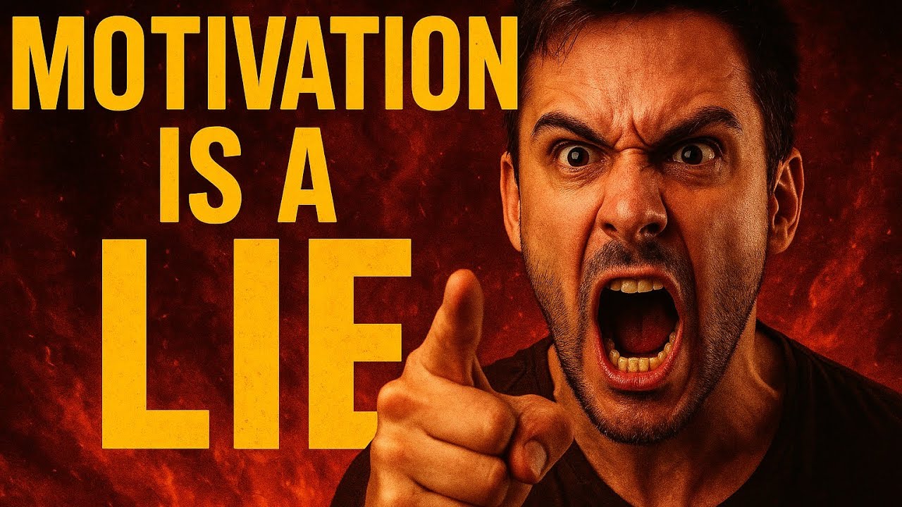 Motivation Is a Lie – The Harsh Truth About Why You Never Stay Driven ...