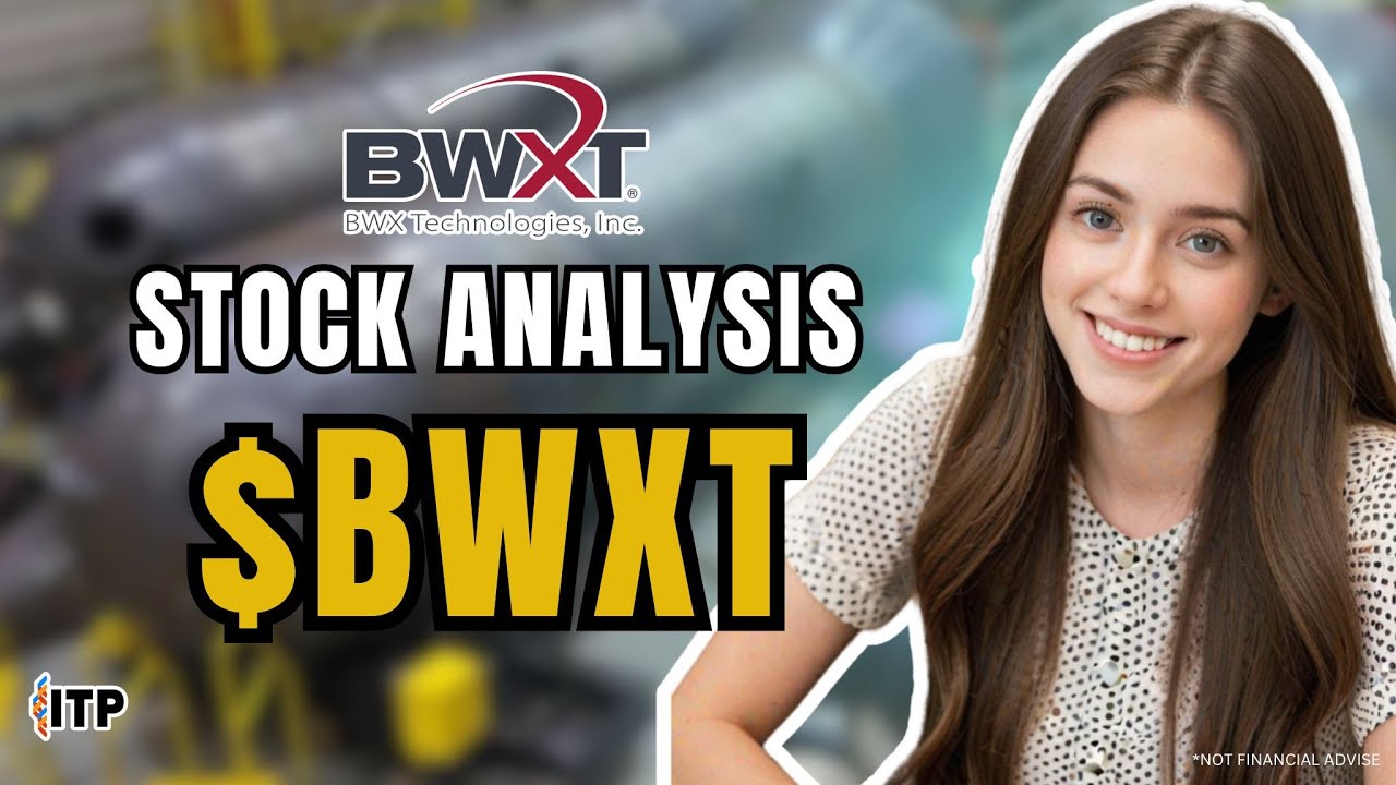 BWX Technologies Inc (BWXT) Stock Analysis: Solid Earnings & Stable ...
