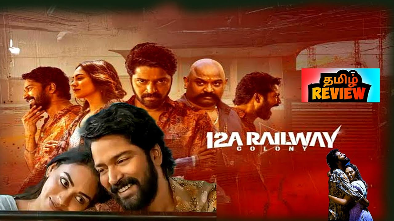 12A Railway Colony (2025) Movie Review | 12A Railway Colony Movie ...