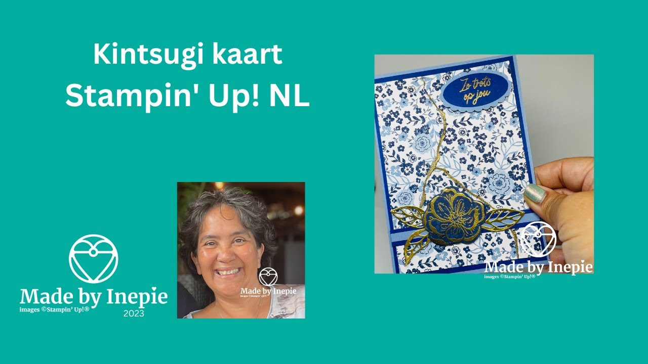 Kintsugi kaart Stampin' up! NL - YouTube