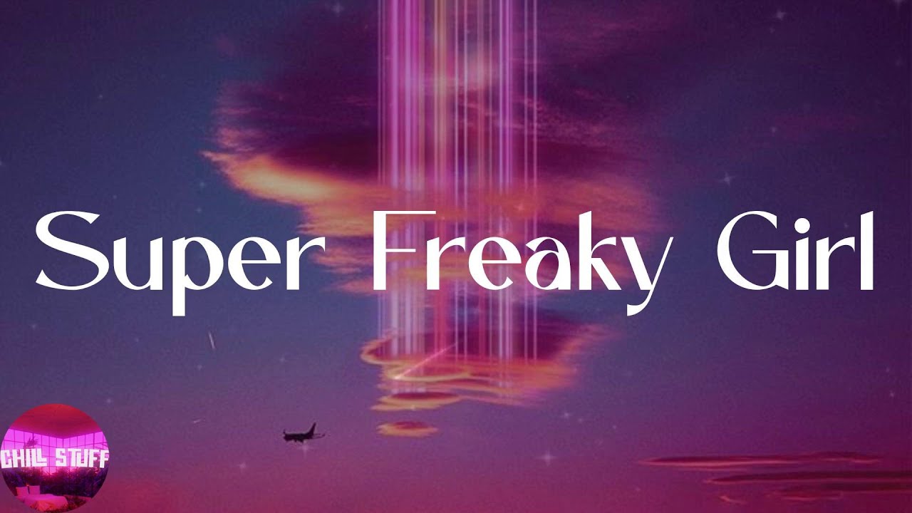Nicki Minaj - Super Freaky Girl (Lyrics) - YouTube
