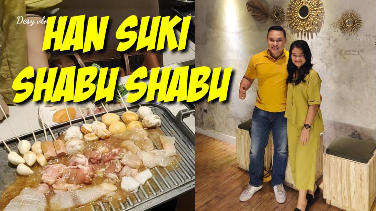 Birthday Dinner di Hansuki sekaligus mengenang date pertama Kali Sama ...