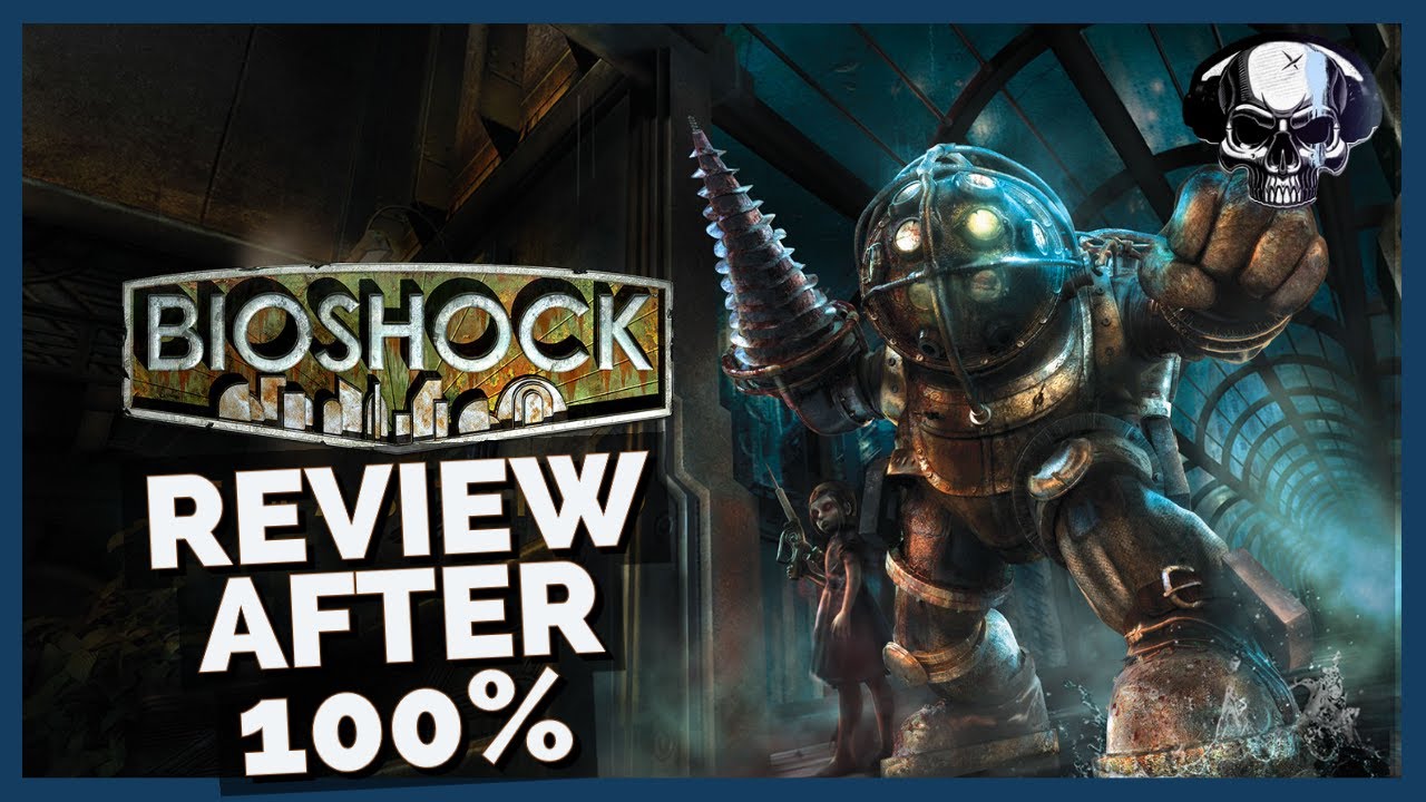 BioShock - Review After 100% - YouTube