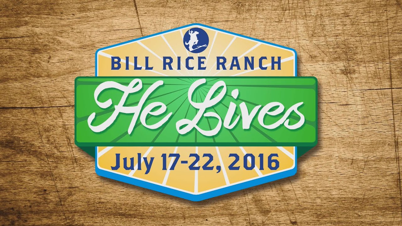 July 17-22, 2016 Bill Rice Ranch Youth, Junior, & Deaf Camps - YouTube