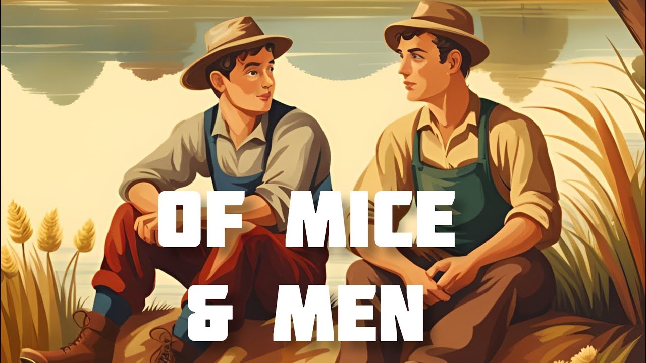 Of Mice and Men | Summary - YouTube