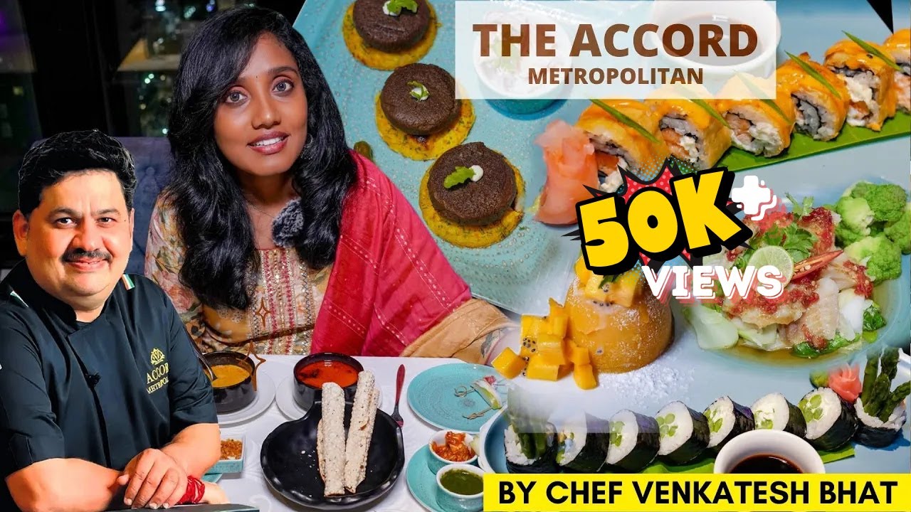 Tasting Chef Venkatesh Bhat's Curated Recipes at The Accord ...