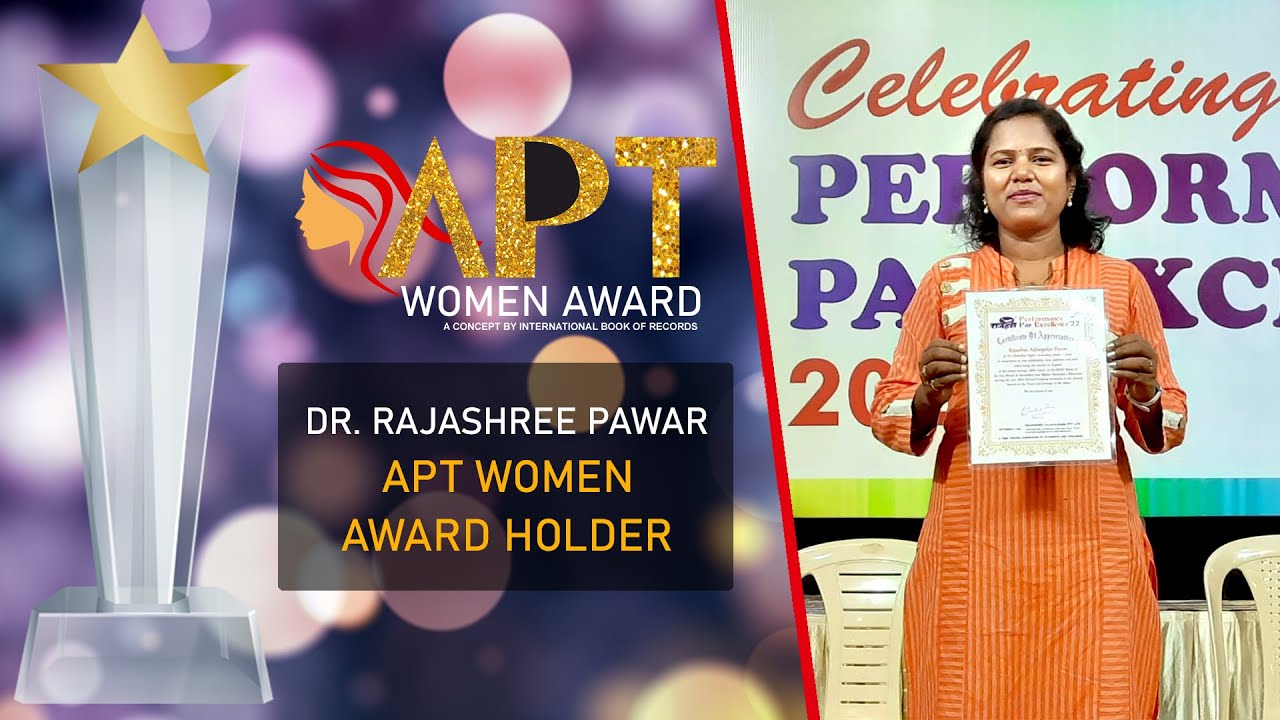DR. RAJASHREE PAWAR | APT WOMEN AWARD HOLDER - YouTube