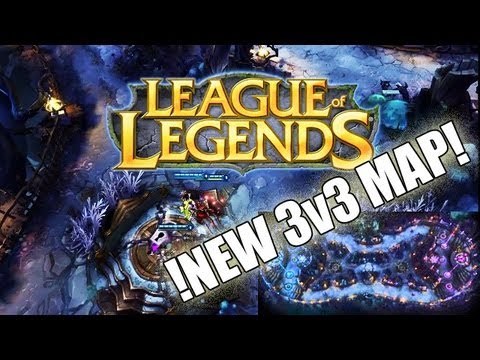 NEW 3v3 MAP - League of Legends - YouTube
