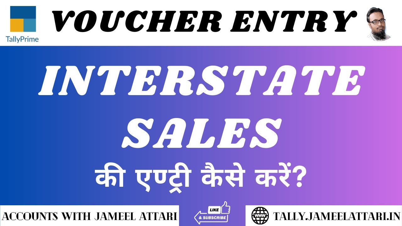 Interstate Sales Entry In Tally Prime By Jameel Attari IGST Sales interstate-sales-entry-in-tally-prime-by-jameel-attari-igst-sales