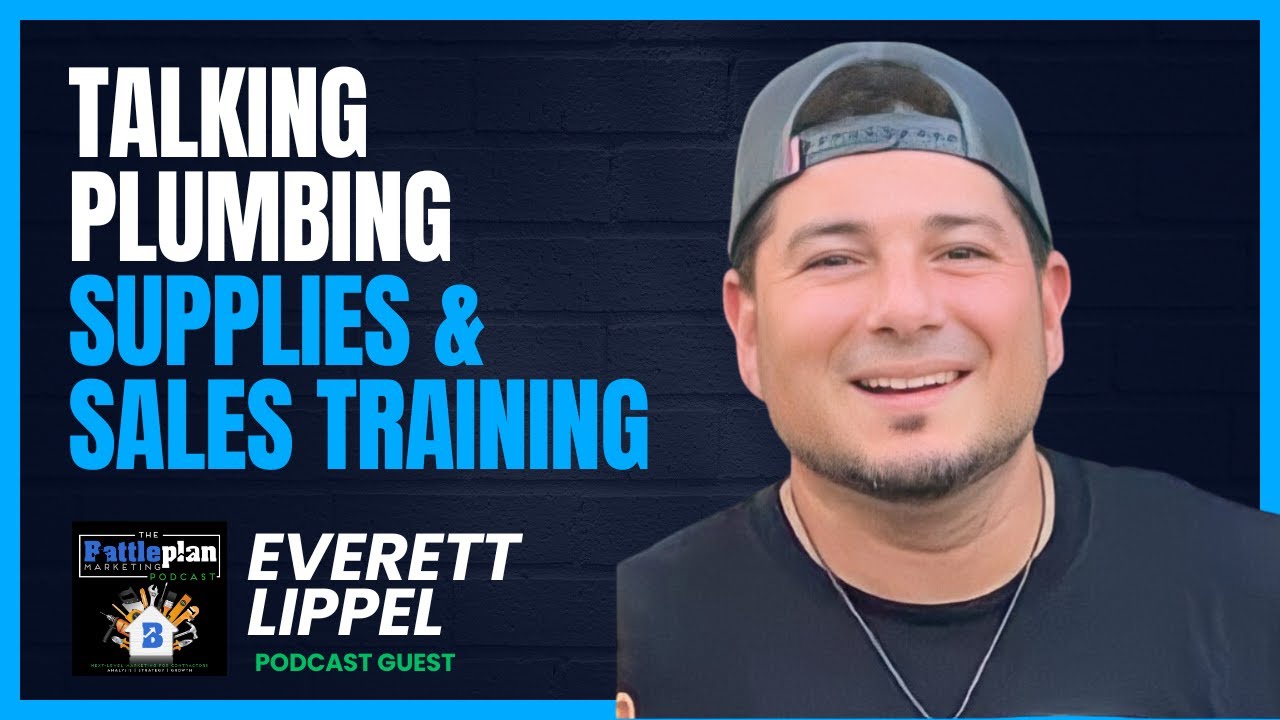Talking Plumbing Supplies & Sales Training with Everett Lippel of ...