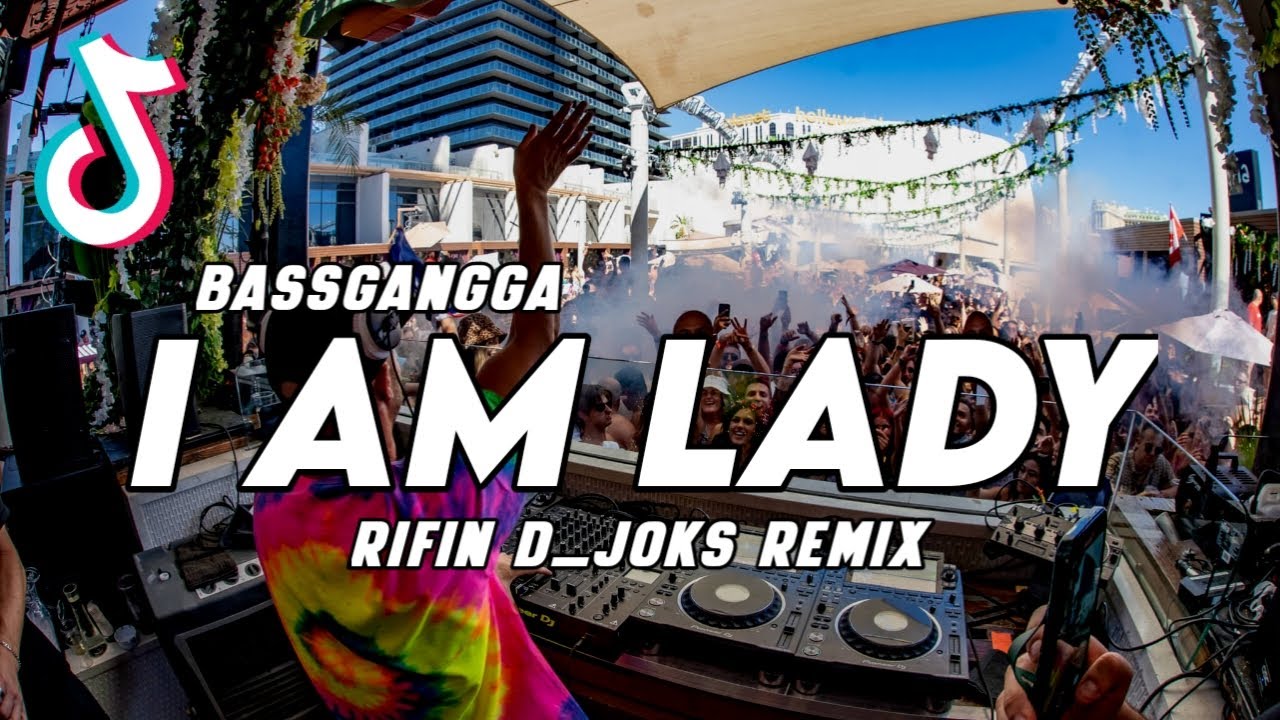 DJ IM A LADY || FULL BASS || RIFIN D_JOKS REMIX BASSGANGGA 2024 - YouTube