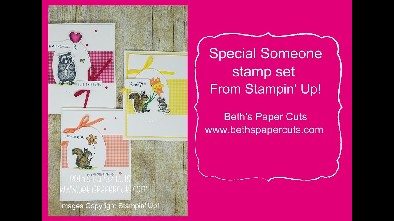 Special Someone stamp set from Stampin' Up! ~ Beth's Paper cuts - YouTube