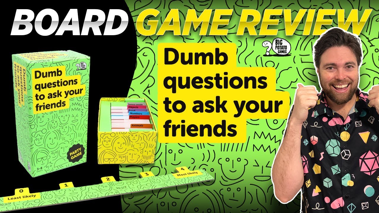 Dumb Questions to Ask Your Friends - Board Game Review - YouTube