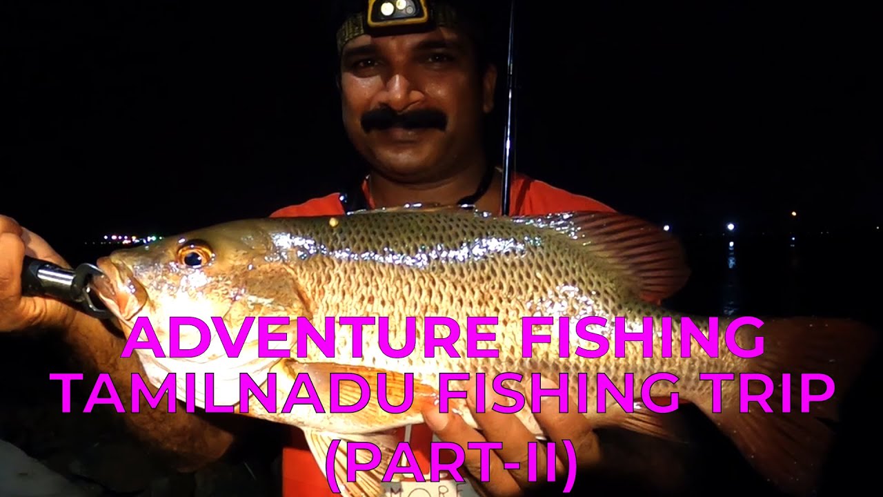 ADVENTURE FISHING PART II | MJ FISHING | CHEMBALLI FISHING TRIP ...