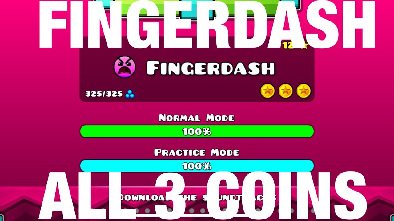 Geometry Dash - Fingerdash (ALL 3 Coins) - YouTube