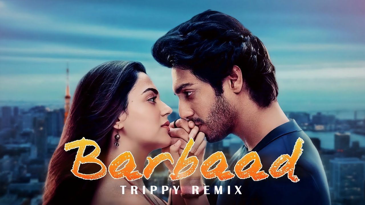 Barbaad - Saiyaara | Jubin Nautiyal | Trippy Remix | Ahaan Panday ...
