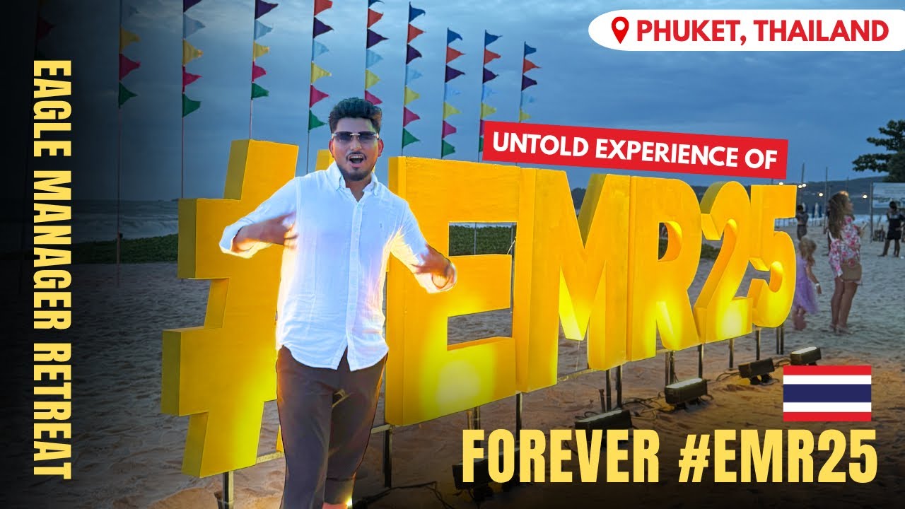 FOREVER EAGLE MANAGER RETREAT 2025 | BEACH PARTY PHUKET THAILAND 🇹🇭 | # ...