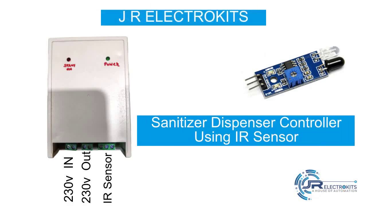 Sanitizer Dispenser Controller using IR module, works on 230VAC, 230V ...