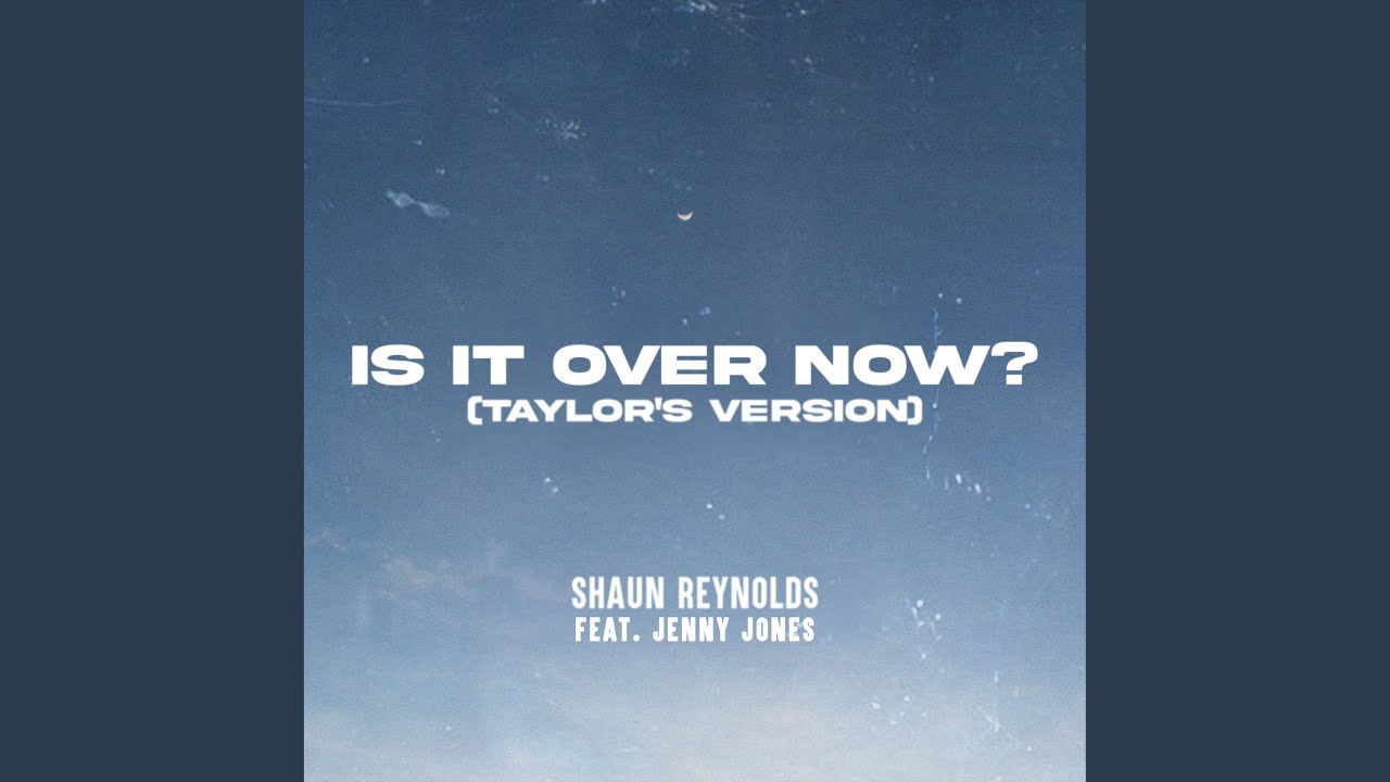 Is It Over Now? (Taylor's Version) - YouTube