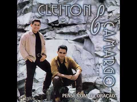 Cleiton e Camargo - Quando Um Grande Amor Se Faz