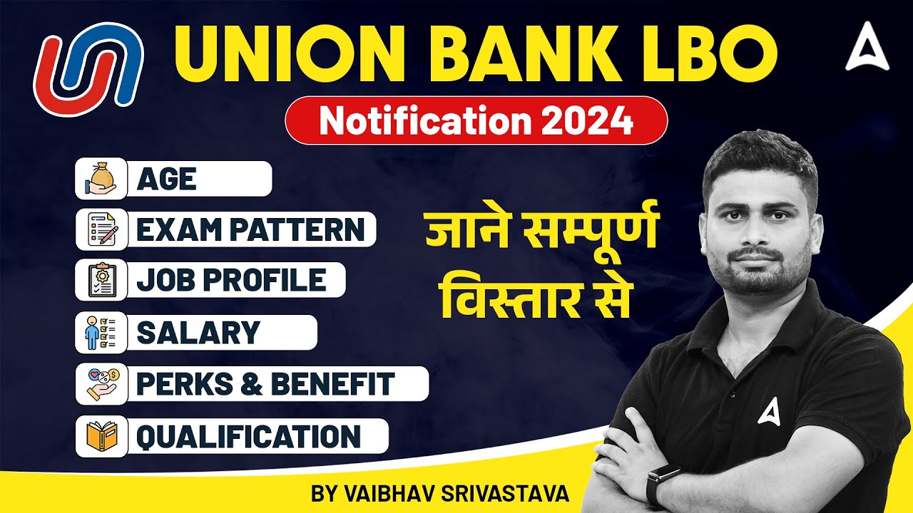 Union Bank Lock Bank Officer 2024 | Union Bank LBO Syllabus, Salary ...