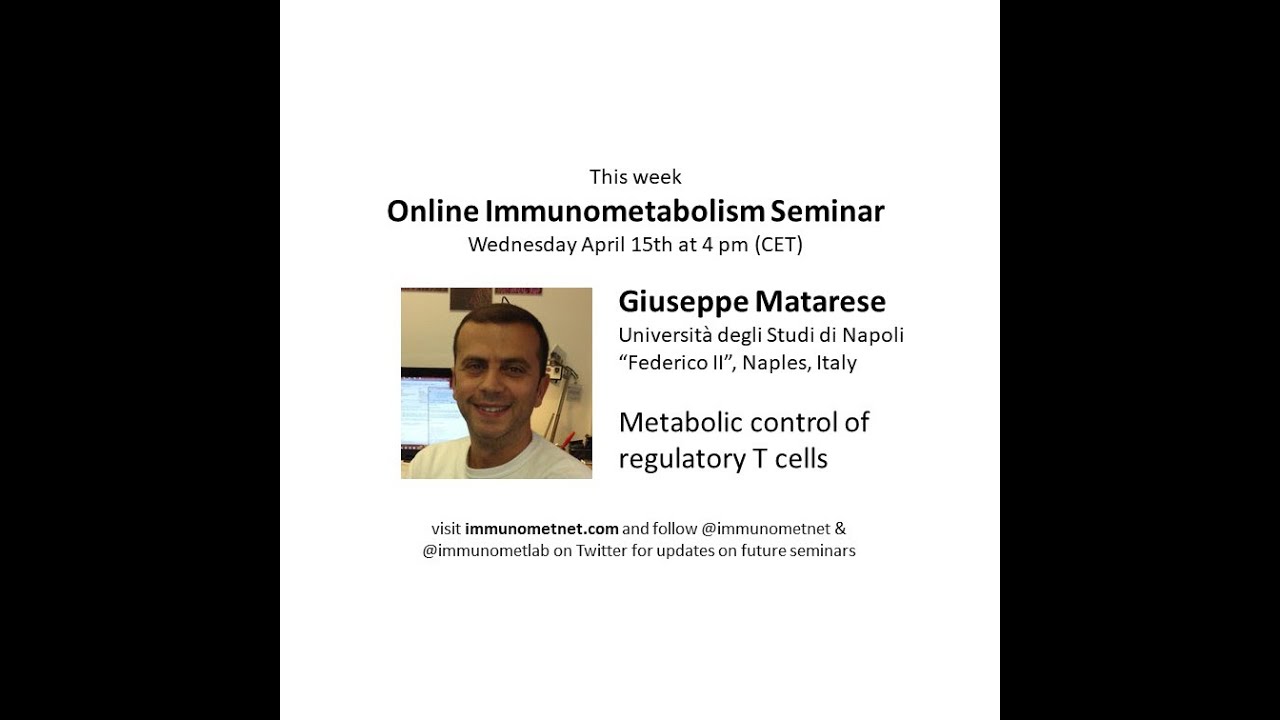 Giuseppe Matarese at Online Immunometabolism Seminars : Metabolic ...