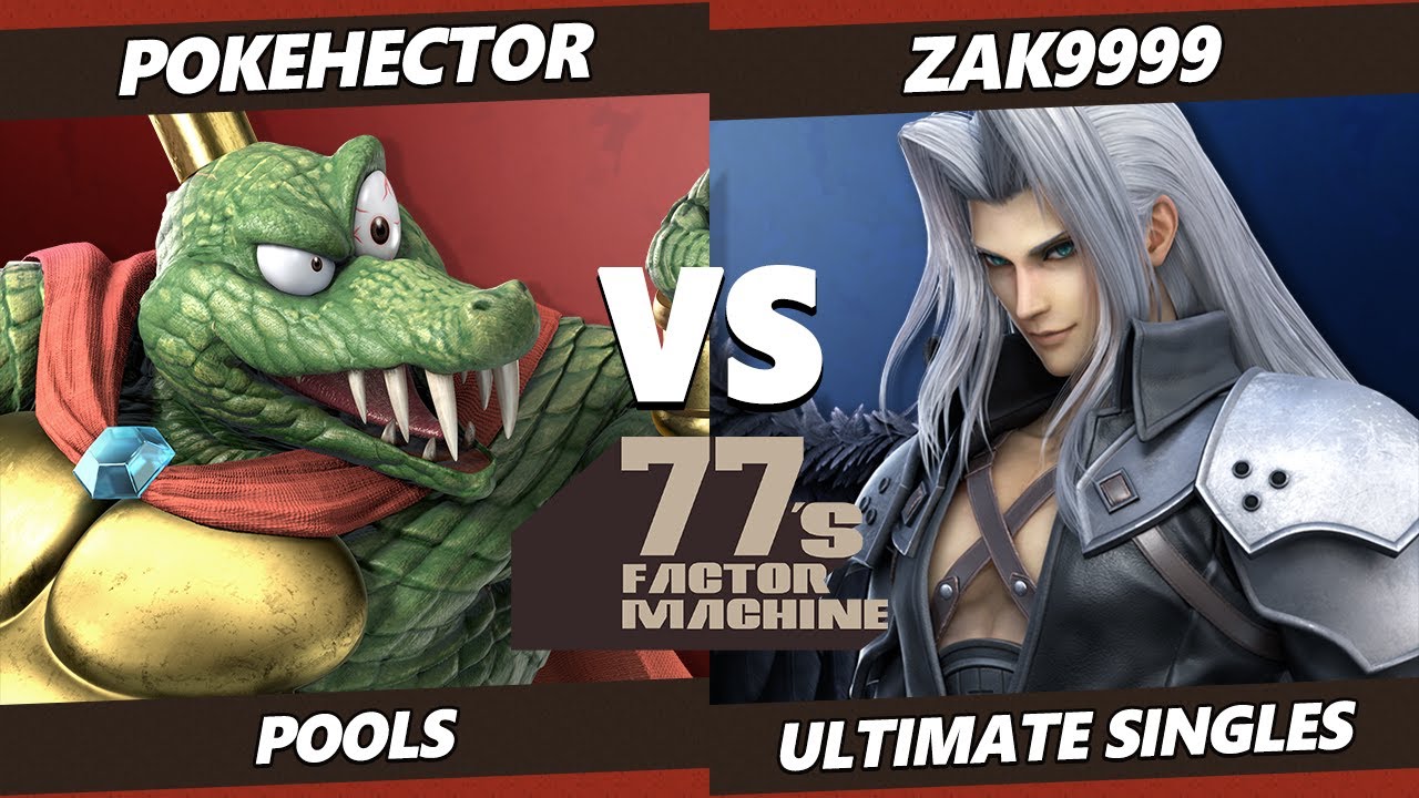 77s FM9 - Pokehector (King K. Rool) Vs. zaK9999 (Sephiroth) SSBU Ultimate Tournament - YouTube