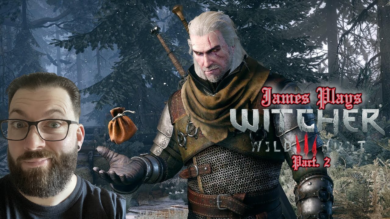 James Plays The Witcher 3 Pt. 2:- Stream VOD - YouTube