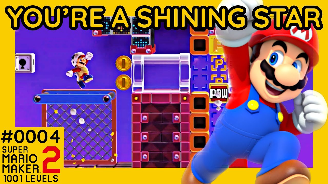 Super Mario Maker 2 | 1001 Levels #0004 | Amazing "Shining Star" Level ...