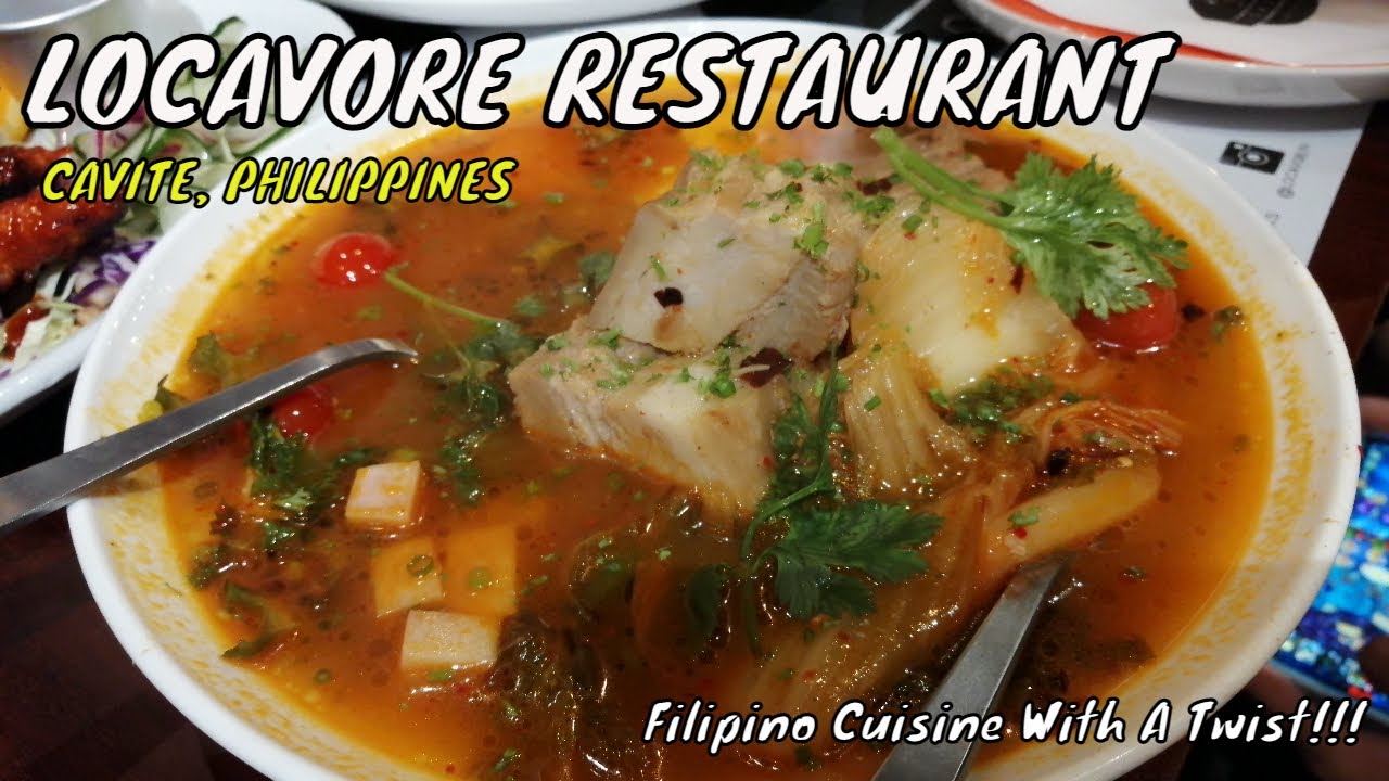Locavore Restaurant - Filipino Cuisine With A Twist - Cavite ...