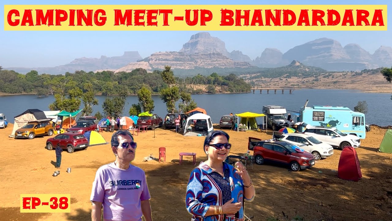 Memorable CAMPING MEETUP at BHANDARDARA (Maharashtra),45 days trip of ...