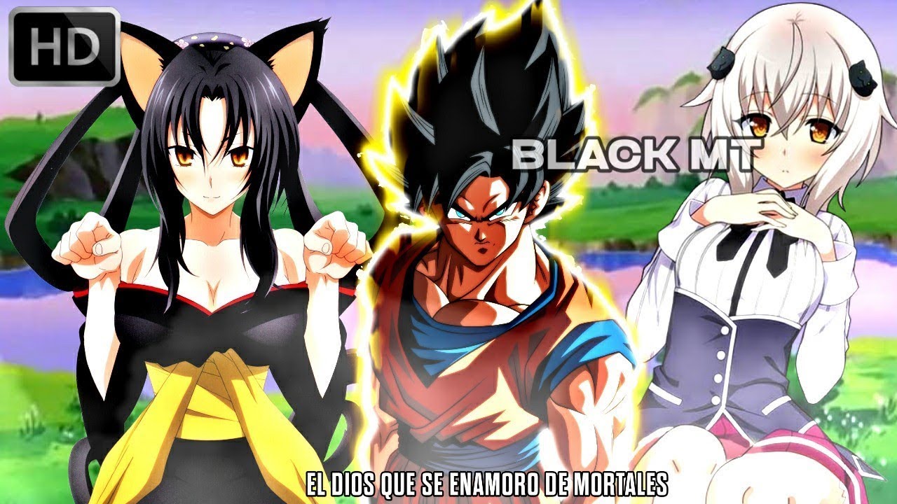 🔥 GOKU EN HIGH SCHOOL DXD (GOKU X KUROKA) LA PELICULA | LEMON 😈💕 - YouTube