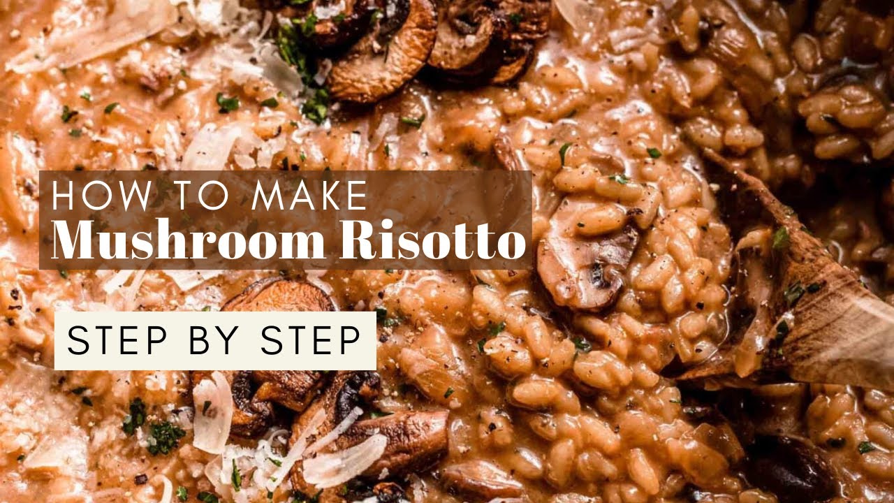 Mushroom Risotto - YouTube
