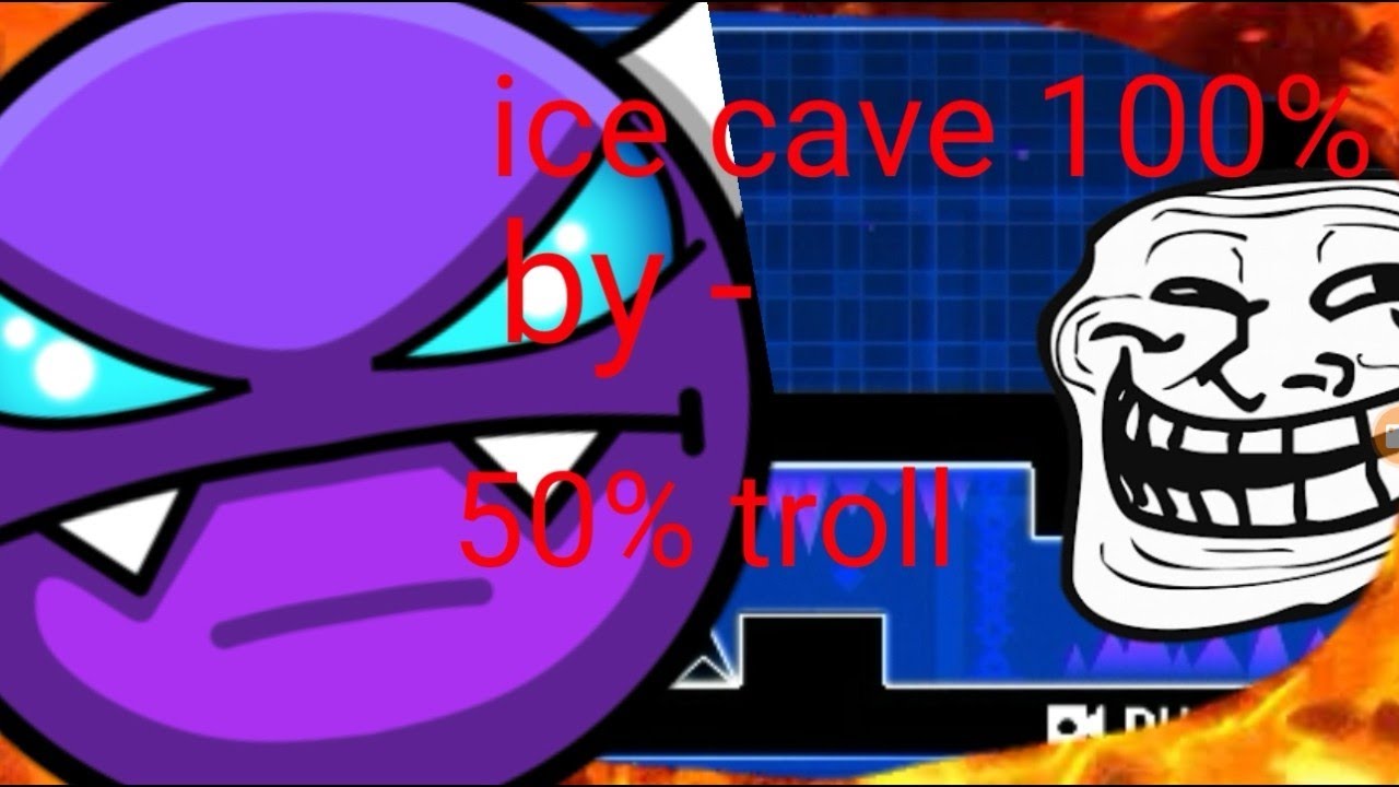 Ice cave 100% by- (Skillersban) Geometry dash - YouTube