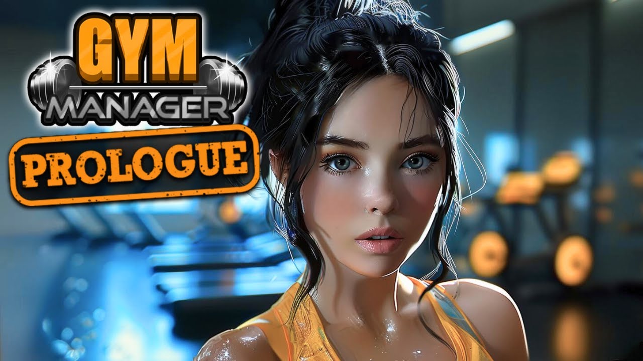 SABOTAGE Rivals and SCULPT the ULTIMATE Fitness Empire! | Gym Manager Prologue - YouTube