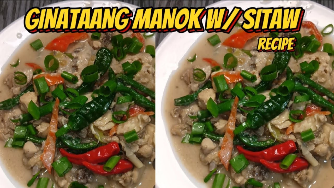 how to cook GINATAANG MANOK recipe - YouTube