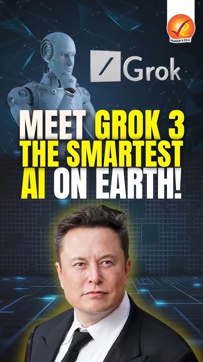 Meet Grok 3: the Smartest AI on Earth! - YouTube