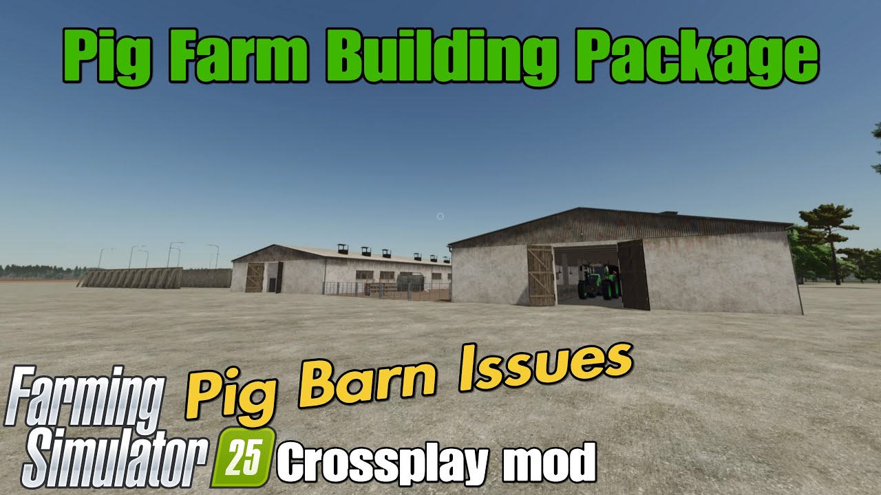 Pig Farm Building Package / FS25 crossplay mod - YouTube
