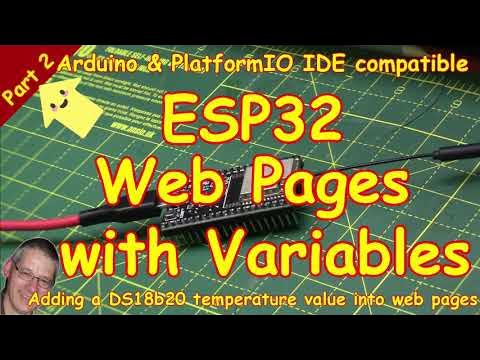 #260 ESP32 Web Pages PART 2 - adding a sensor value on the page & more! - YouTube