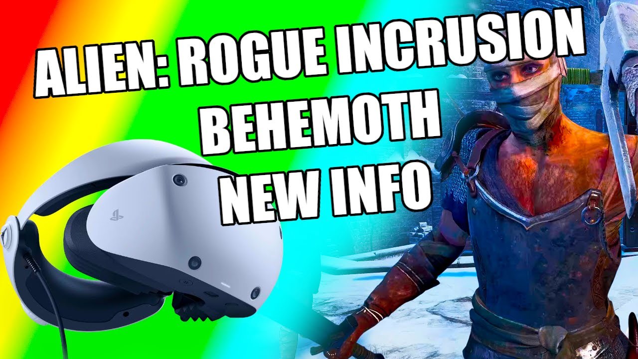 Alien Rogue Incrusion & Behemoth - New Details | New PSVR2 Games ...