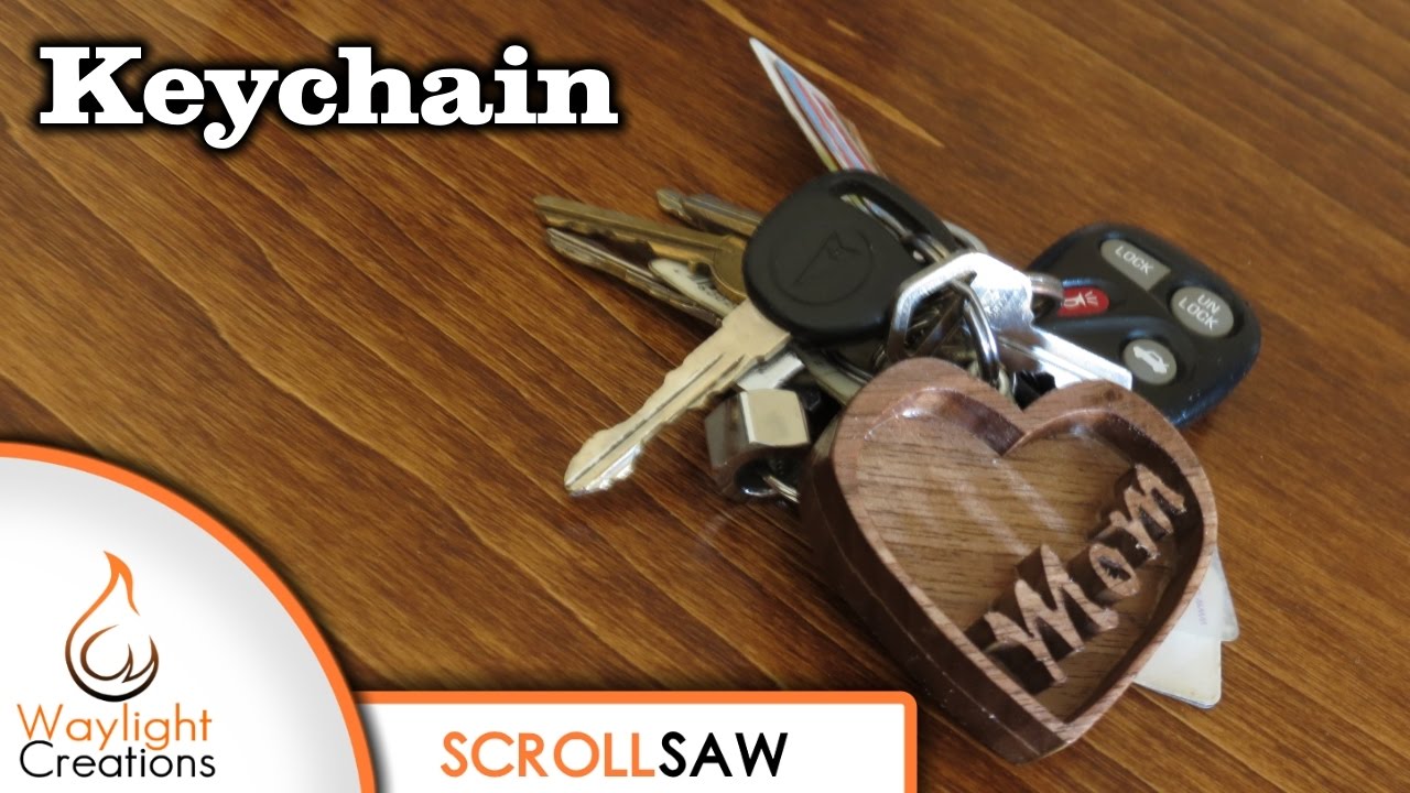 Mom's Heart Keychain - Simple Scroll Saw Project with Free Pattern ...